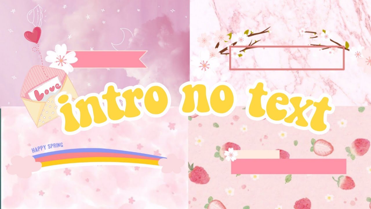 FREE DOWNLOAD // 5 CUTE INTRO NO TEXT (PINK) - YouTube