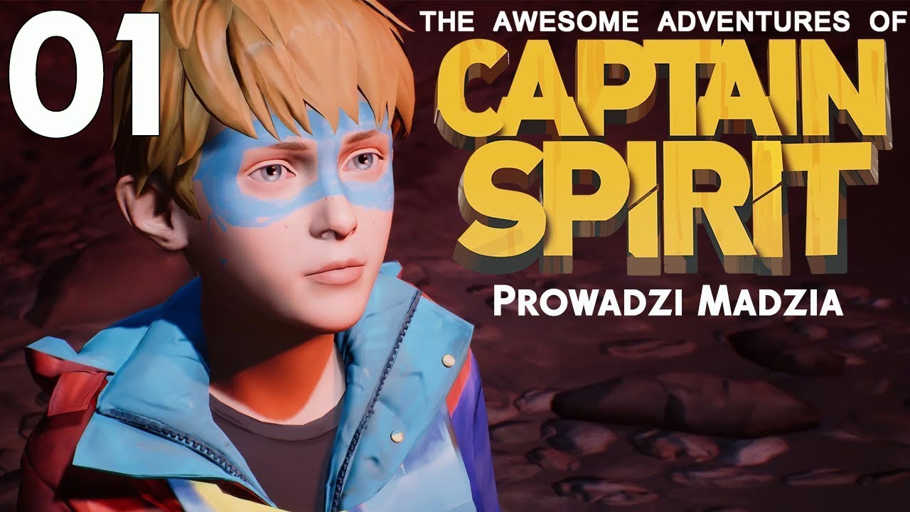 The Awesome Adventures of Captain Spirit #01 - Captain Spirit wkracza ...