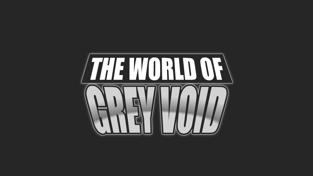 Trailer 2 - The World of Grey Void - YouTube