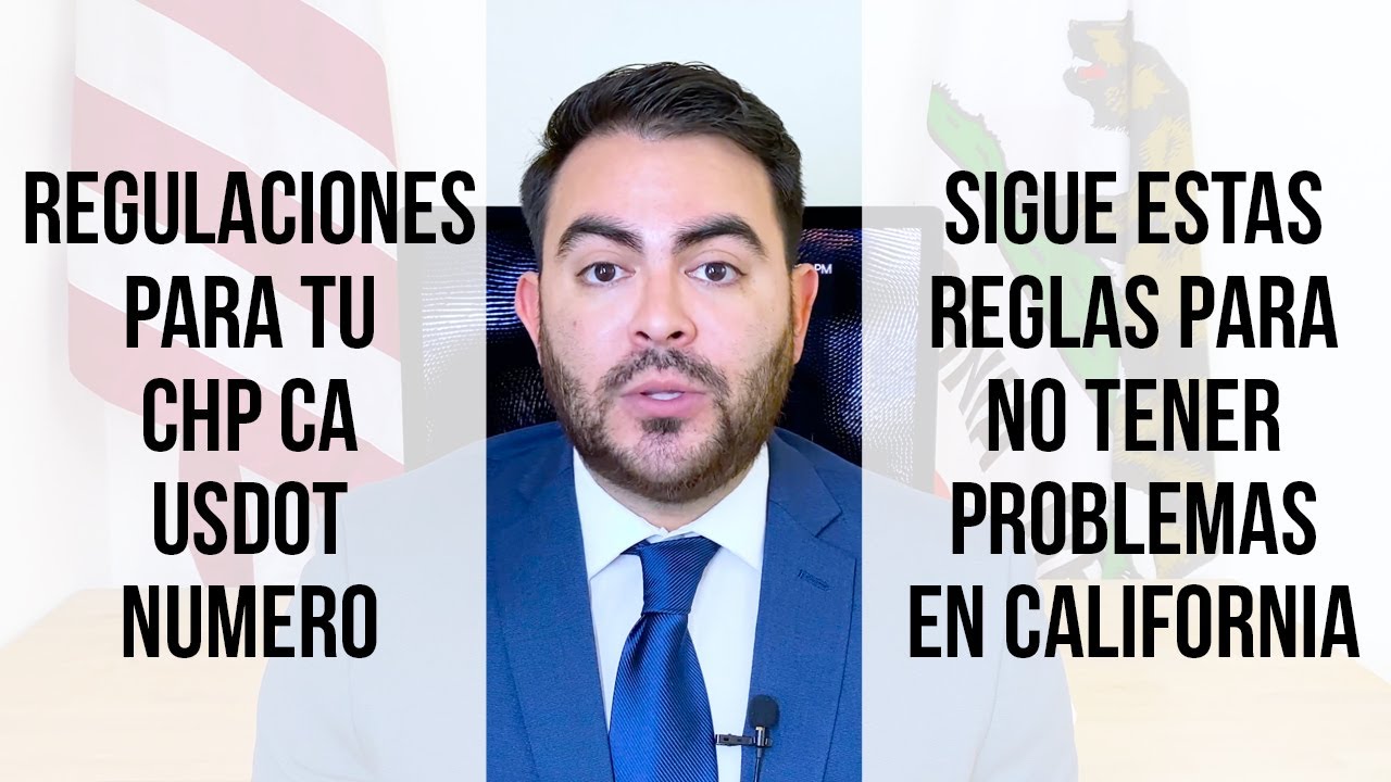 Reglas Y Regulaciones Para Tu California CA CHP Numero De California ...