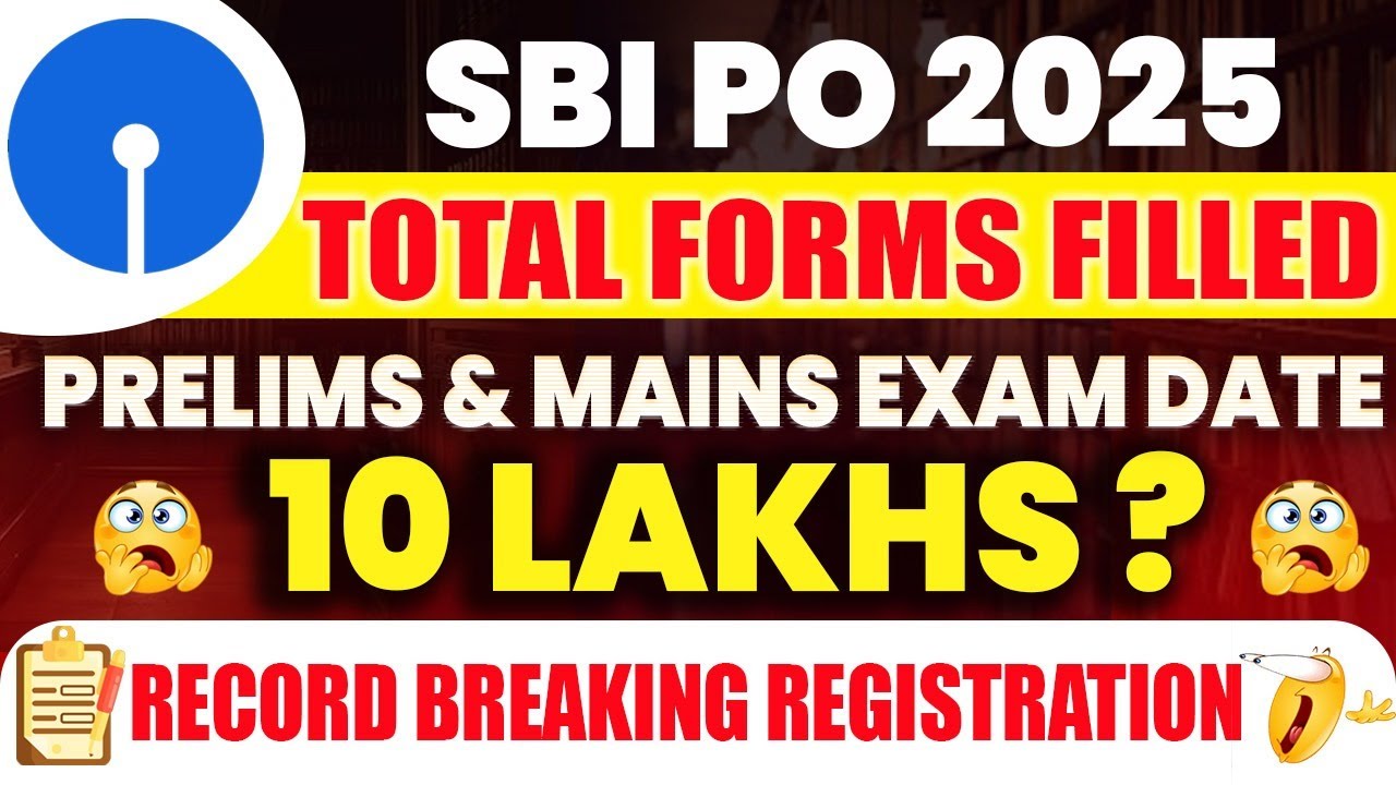 SBI PO 2025 Total Registrations SBI PO Selection Ratio SBI PO 2025 sbi-po-2025-total-registrations-sbi-po-selection-ratio-sbi-po-2025