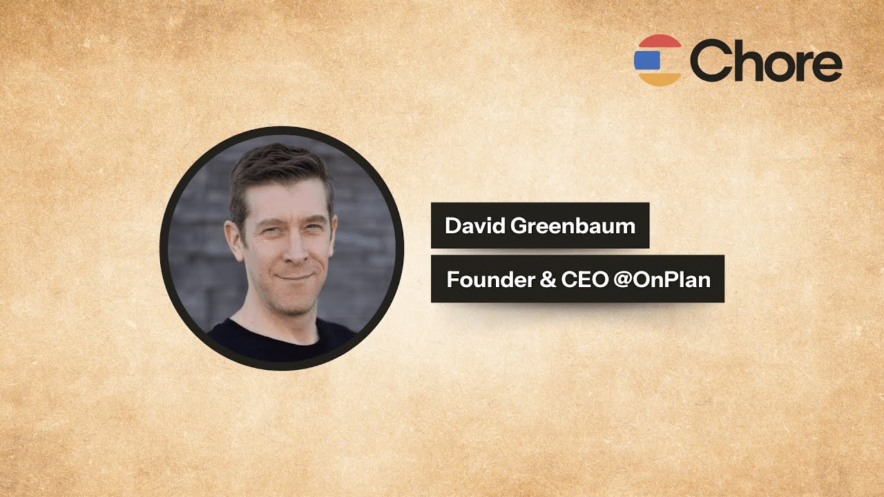 David Greenbaum — Founder & CEO, OnPlan - YouTube