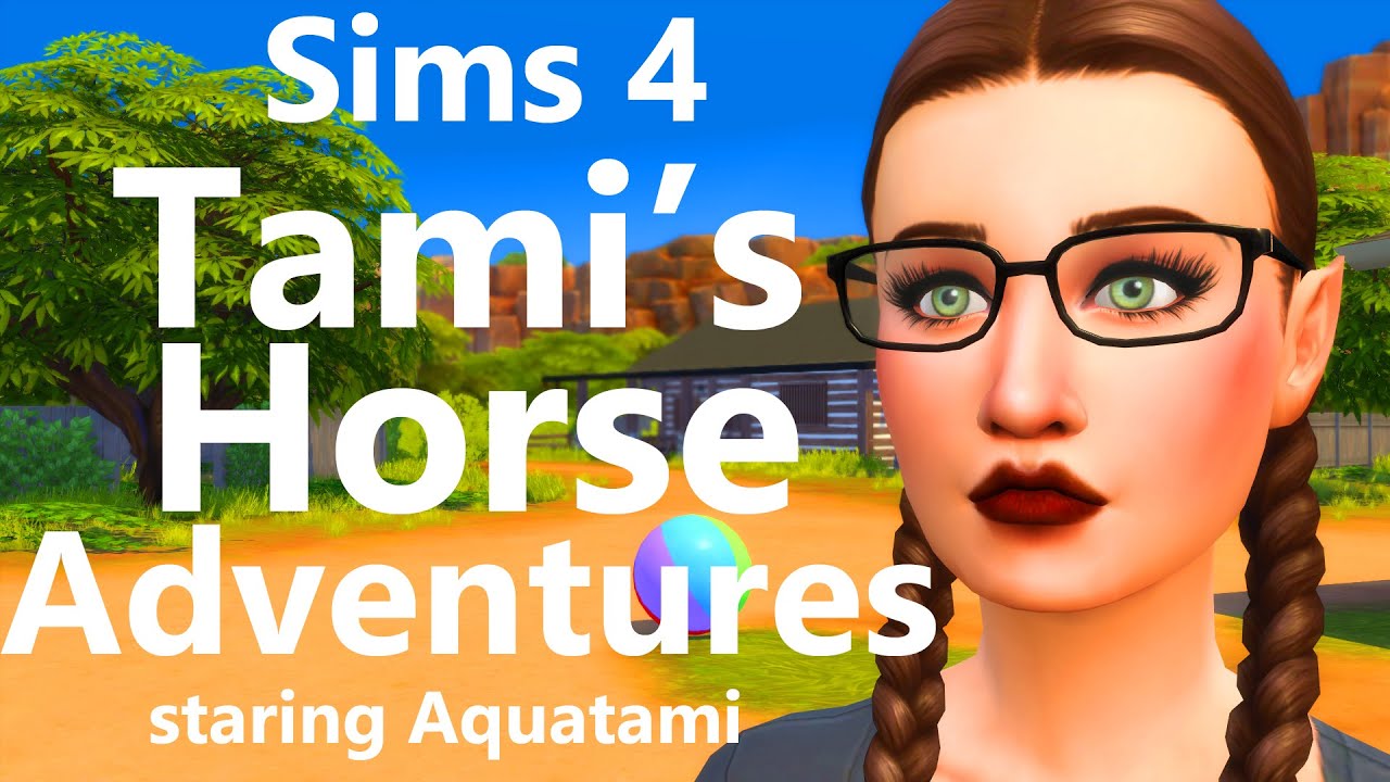 Sims 4 - Tami's Hourse Adventures - 13 - YouTube