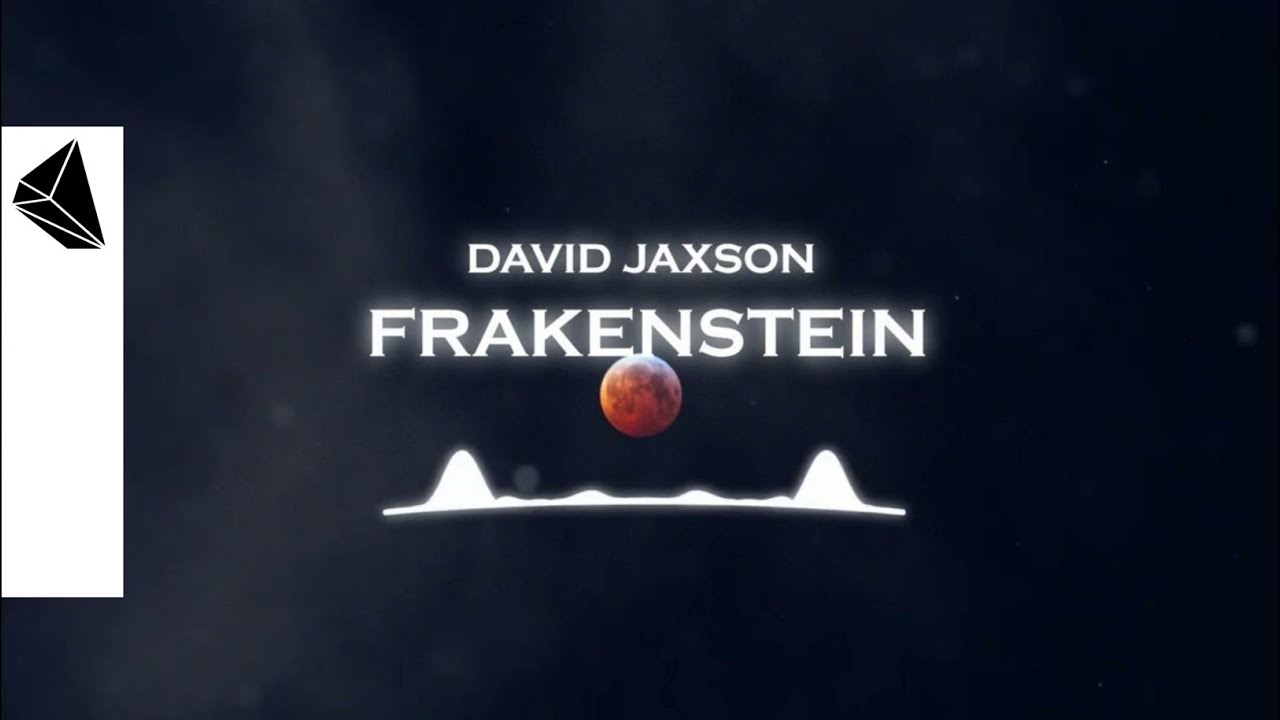 David Jaxson - Frakenstein (Official Audio) - YouTube