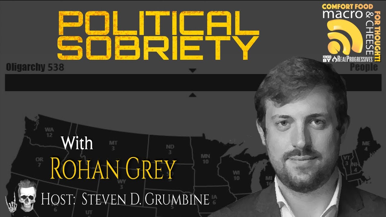 Political Sobriety w/ Rohan Grey - YouTube