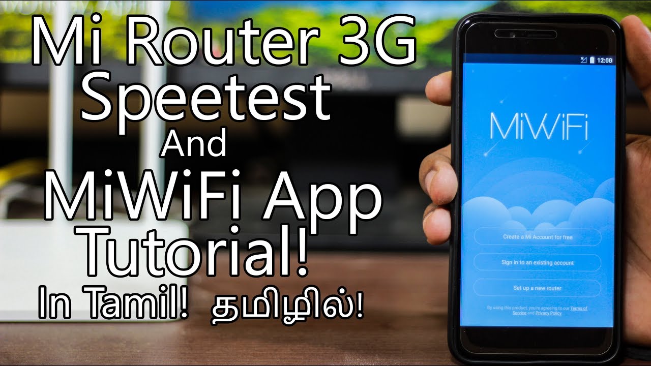 Mi Router 3G Speedtest And MiWiFi App Tutorial!Geekytamizha - YouTube