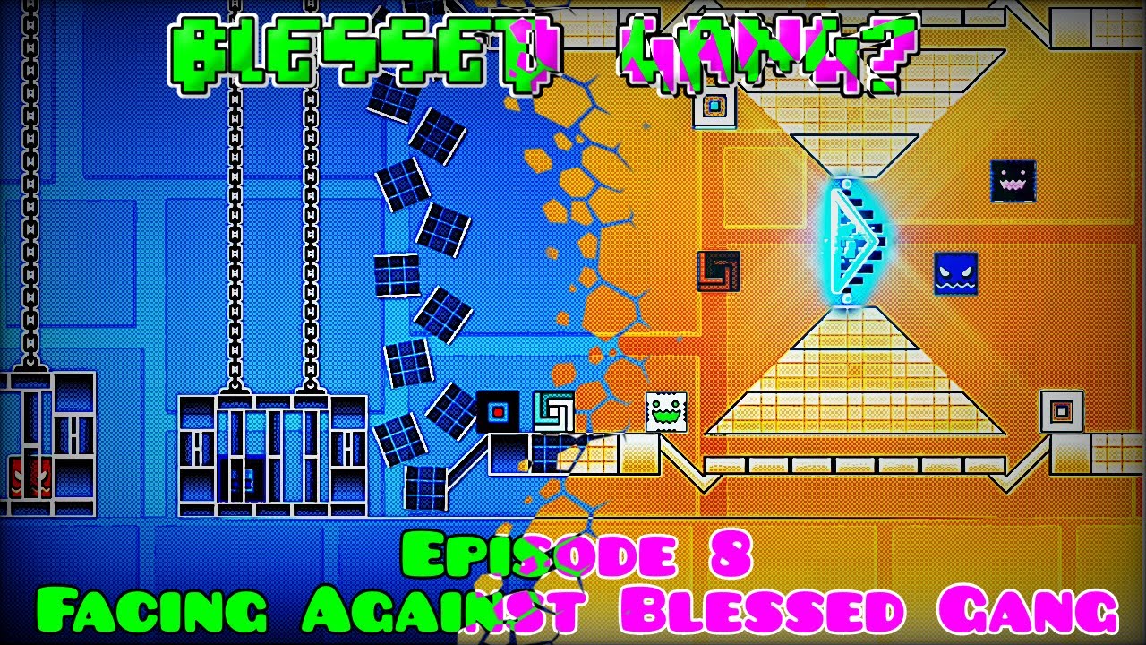 Blessed Gang? Episode 8: Facing Against Blessed Gang - YouTube