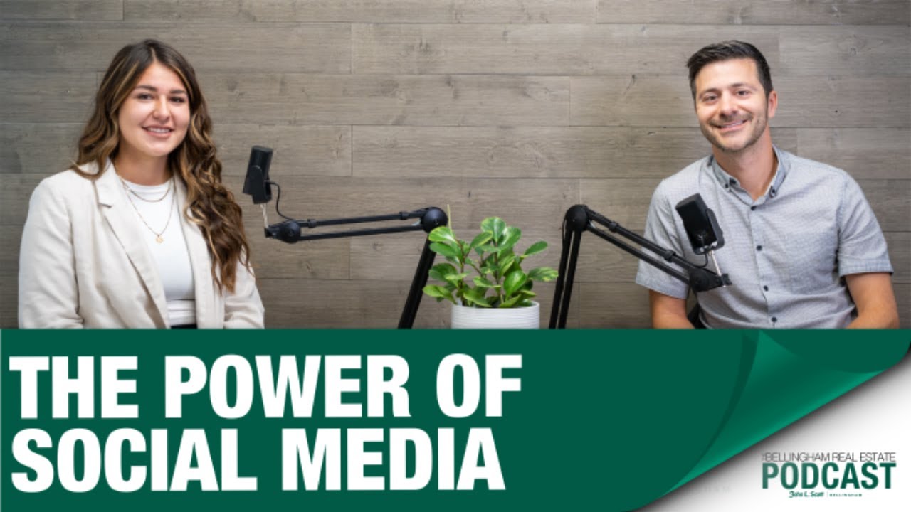 The Power of Social Media with Sarah Aguirre. Bellingham Real Estate ...