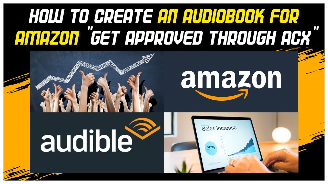 How To Create An Audiobook for Amazon | Get Approved by ACX - YouTube