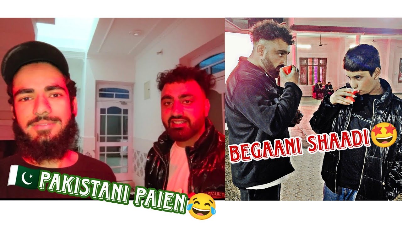 Bilal Halal Vlogs| Beegani shaadi mein huwye Deewane 😂 | Pakistani ...