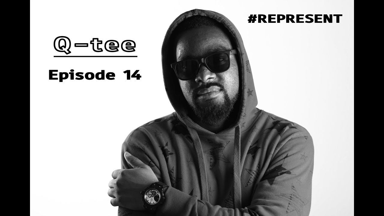#Represent Ep. 14 - Q-tee (prod. by HaruTune) - YouTube