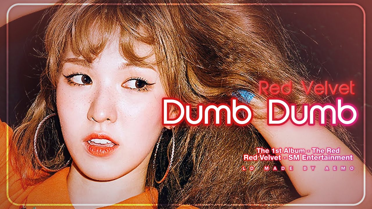 Red Velvet (레드벨벳) Dumb Dumb ꒰Line Distribution꒱ - YouTube
