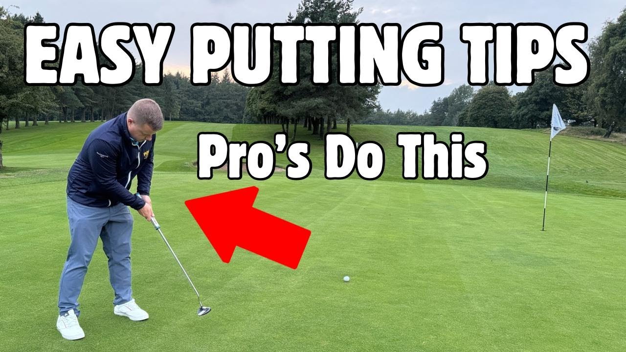 EASY PUTTING TIPS - The only putting lesson you NEED - YouTube