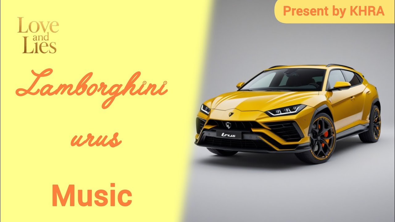LAMBORGHINI URUS. Music. present by KHRA. Raj cheema, Anmol cheema ...