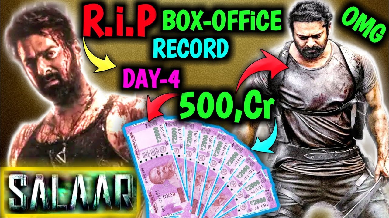 Salaar Day- 4 Box-office Collection 500,Cr🤯🤯| Salaar Box-office ...