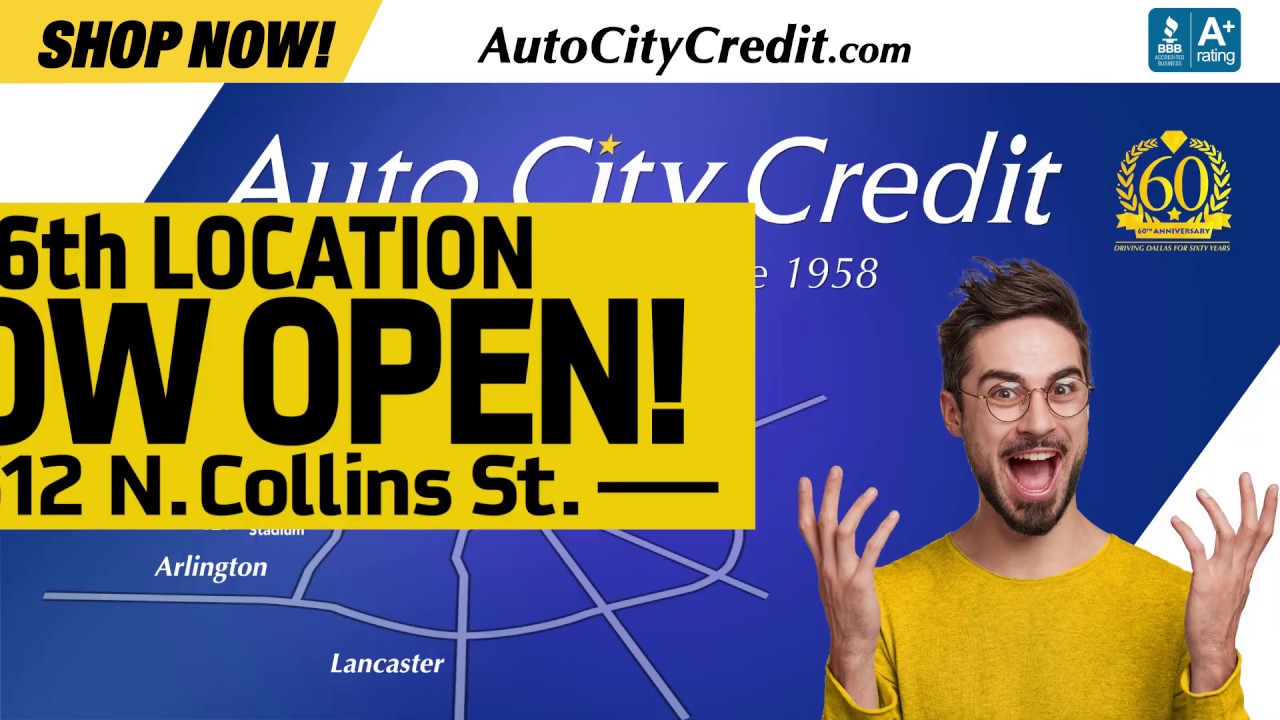 Auto City Credit is NOW OPEN in Arlington! - YouTube