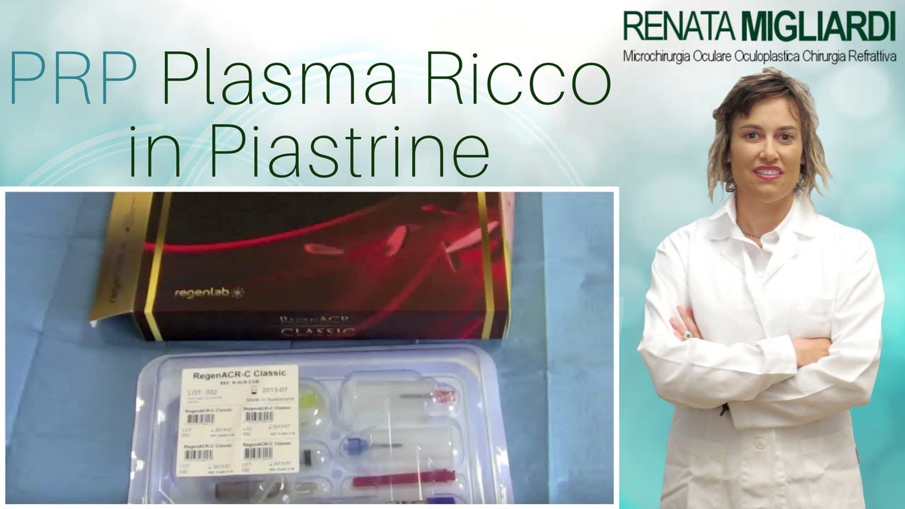 PRP Plasma Ricco in Piastrine - Medicina Estetica - Dr. R. Migliardi ...