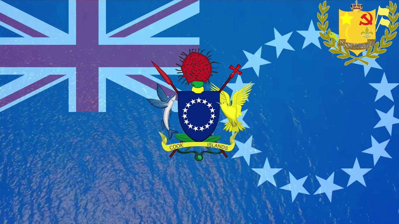 National Anthem of Cook Islands “Te Atua Mou E” (Lyrics) (USE 1080p ...