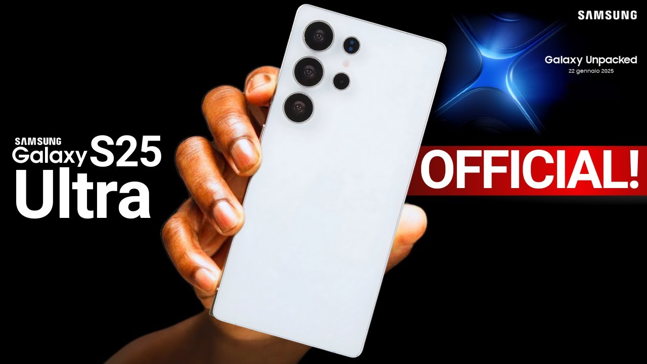 Samsung Galaxy S25 Ultra - OFFICIAL LAUNCH! - YouTube