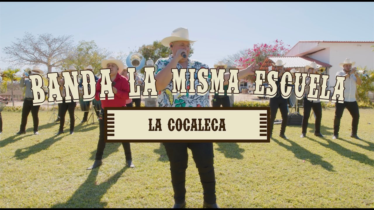 La Cocaleca - Banda La Misma Escuela (EN VIVO) - YouTube