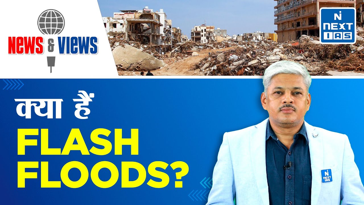 Flash Flood in Libya: What is a Flash Flood? | UPSC Current Affairs ...