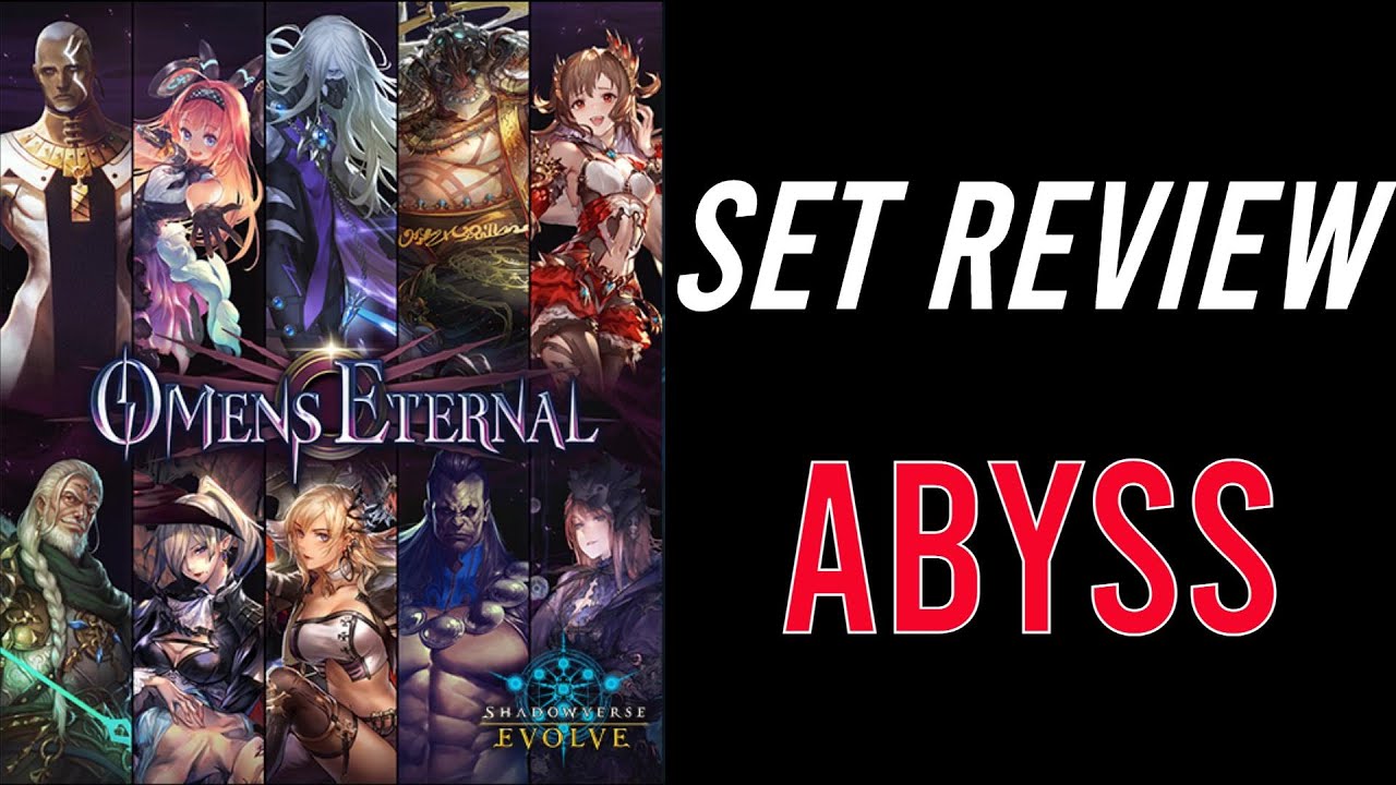 Omens Eternal Set Review Abyss craft Shadowverse Evolve - YouTube