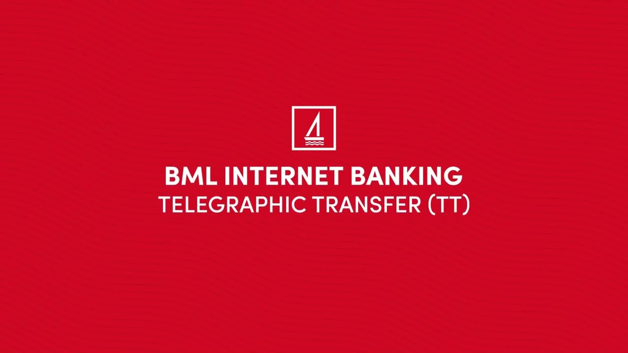 How to make an International Transfer on BML Internet Banking - YouTube