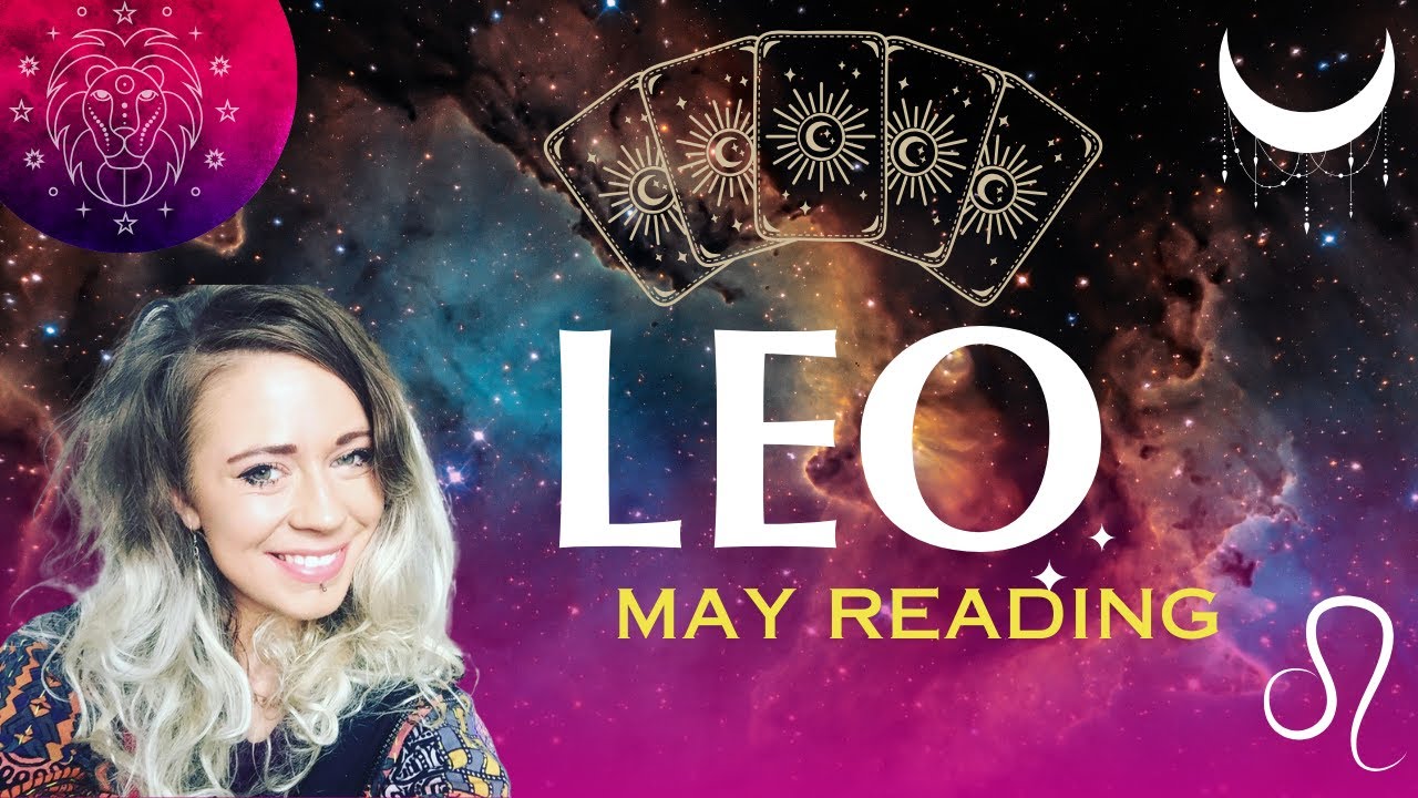 Leo May 2024 Tarot Reading - This Is Your Time To Receive 💫 - YouTube