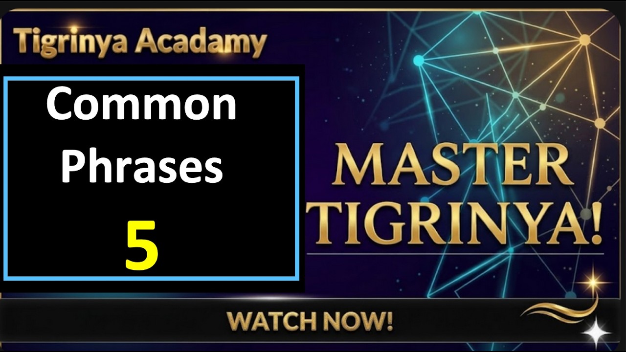 Tigrinya Academy - Video 5 Common phrases - YouTube