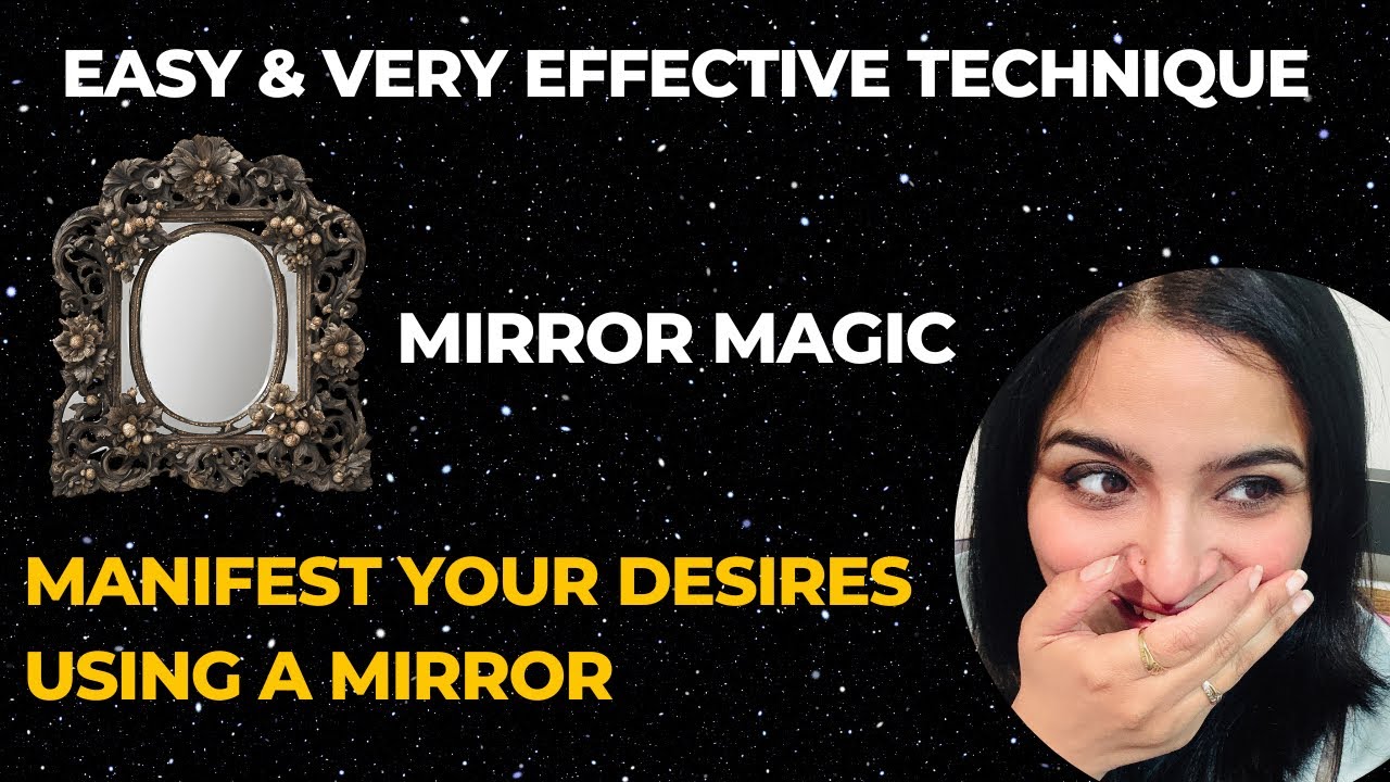 Easy Mirror Technique to Manifest Your Desires Quickly - YouTube