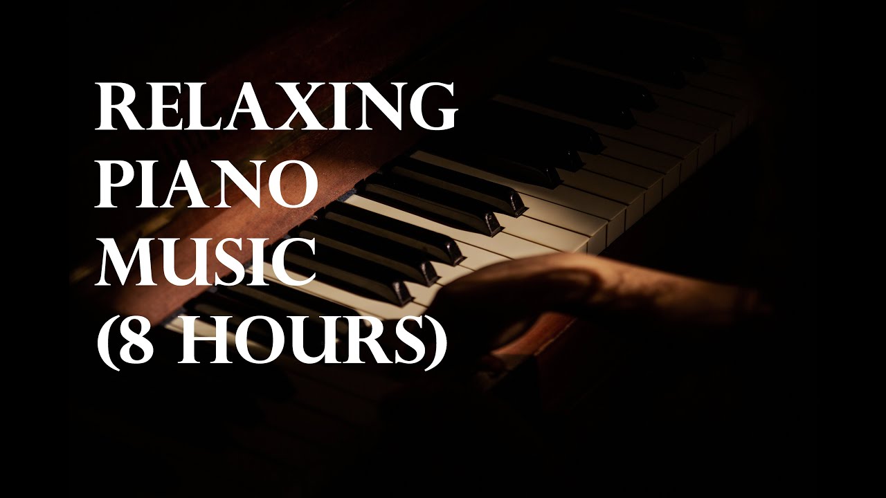 Relaxing Piano Music (8 hours) - YouTube