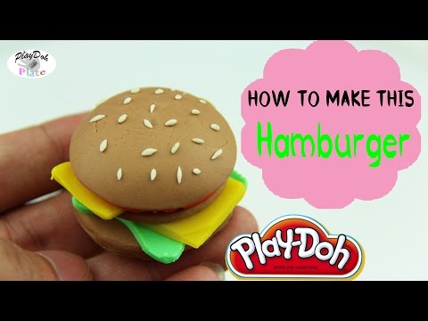 Play Doh Hamburger How to Make a Hamburger with Play Doh