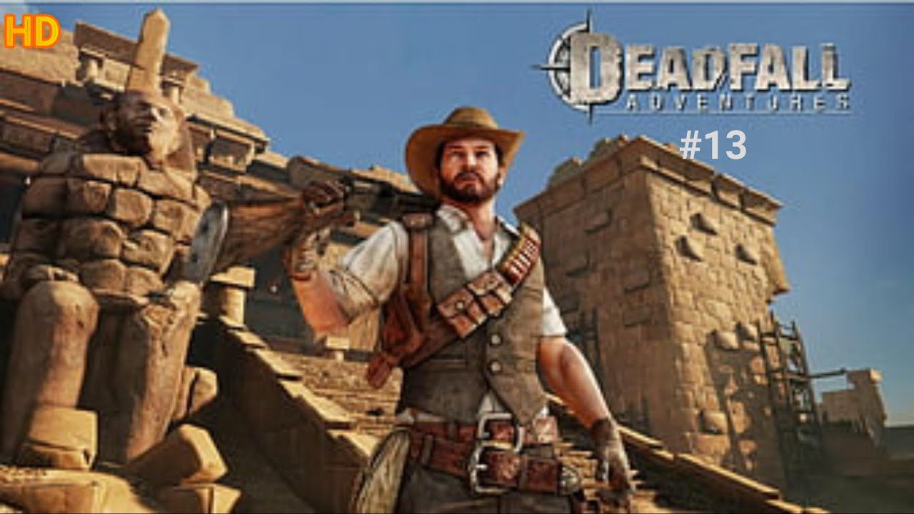 DeadFall Adventures GamePlay Part 13 : DeadFall Adventures - YouTube