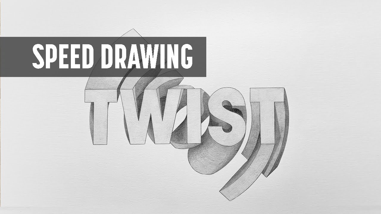 3D Type - TWIST - sketch and speed drawing - YouTube