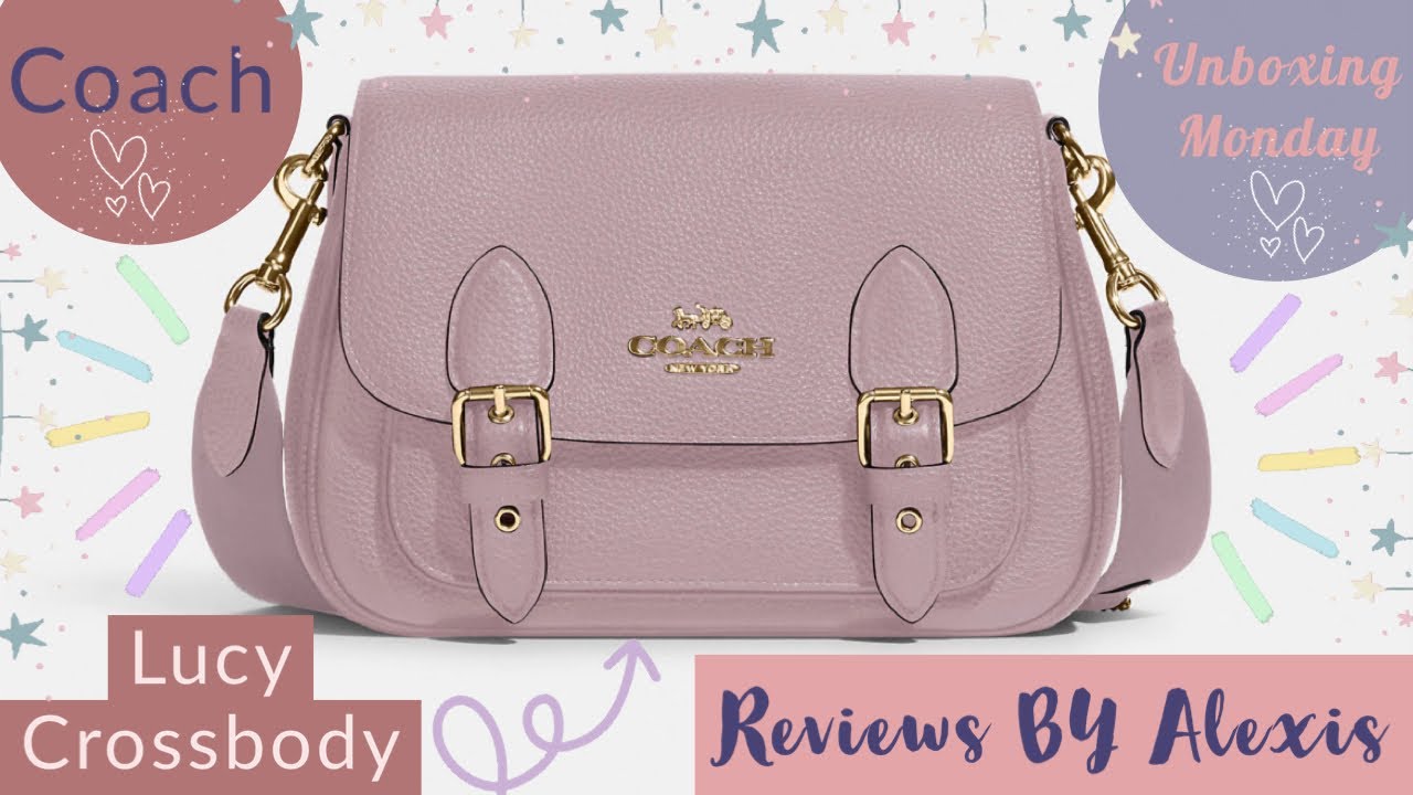 Coach | Lucy Crossbody | Unboxing | Reviews By Alexis - YouTube