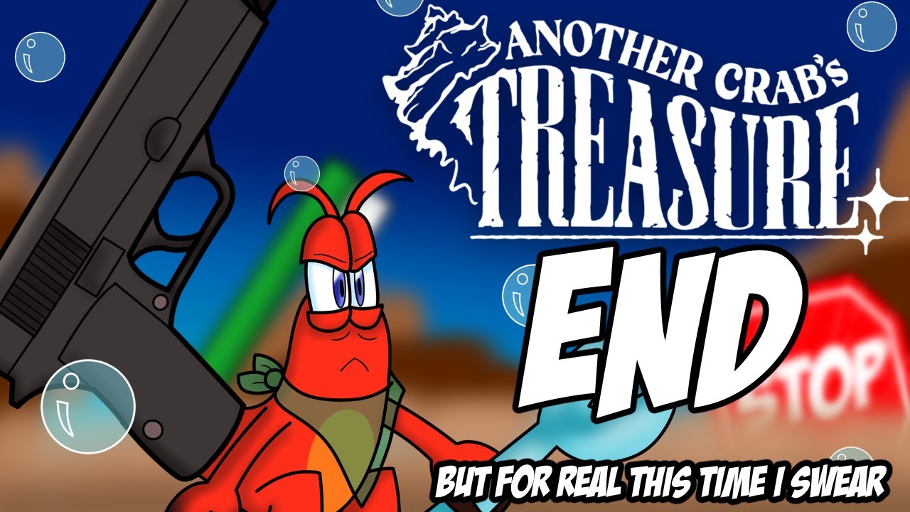 Another Crab's Treasure: Maybe The End For Real? - YouTube