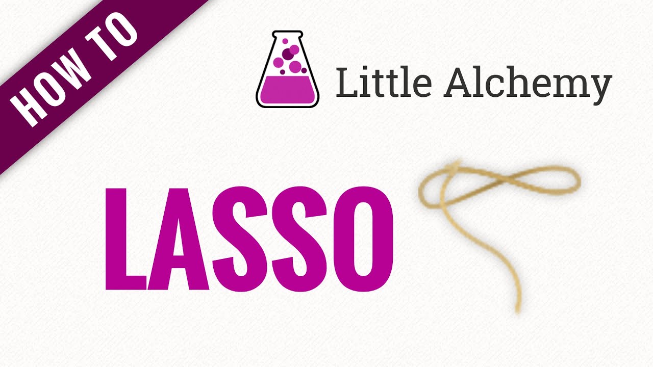 How to make LASSO in Little Alchemy - YouTube