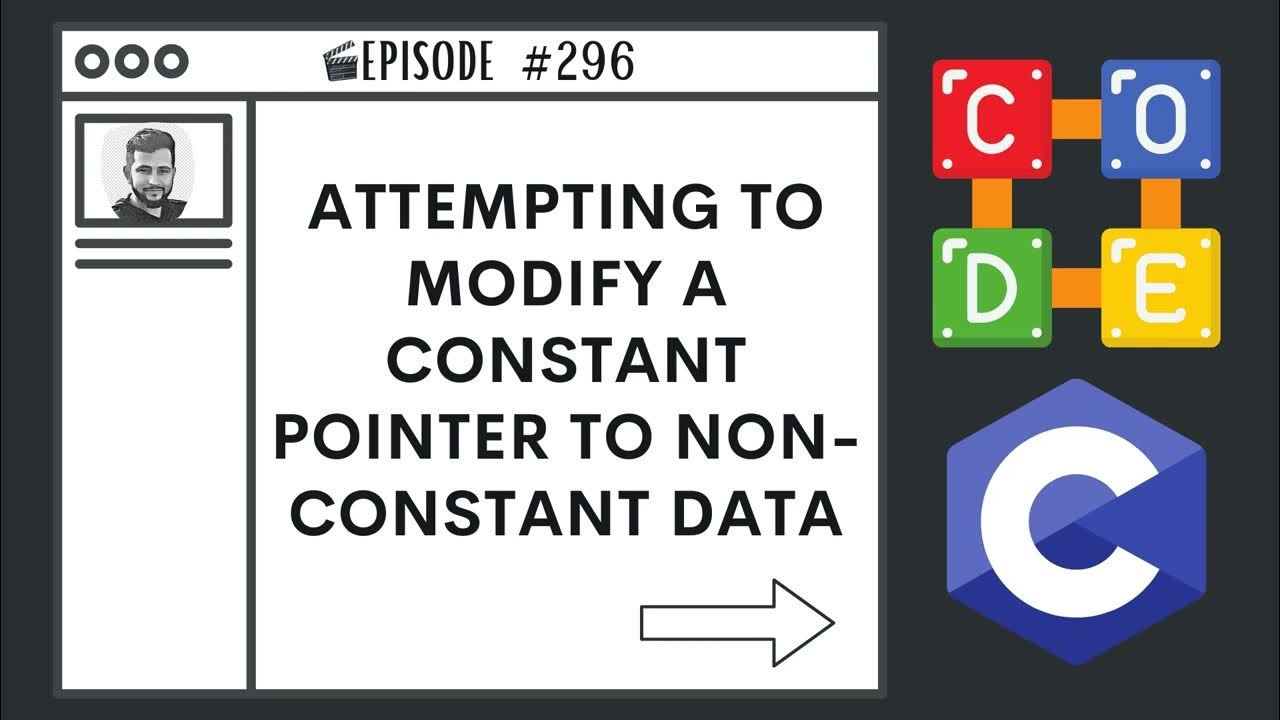 Attempting To Modify A Constant Pointer To Non Constant Data Ep 296 C Programming Language