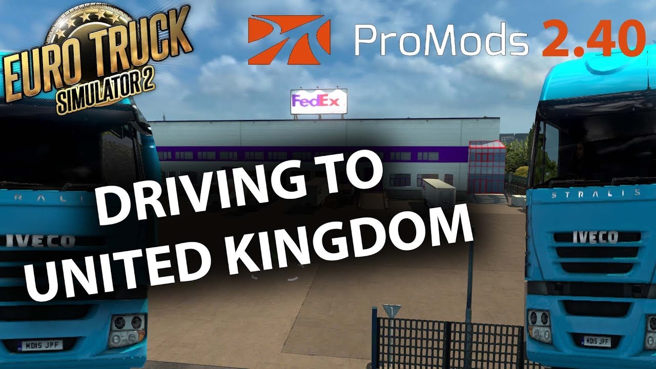 Going for a drive to England PROMODS 2.40 ETS2 - YouTube