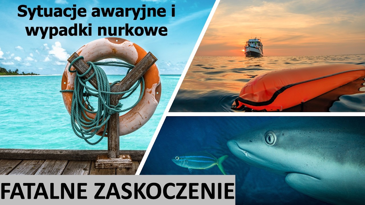 Sytuacje awaryjne i wypadki nurkowe [#13] Fatalne zaskoczenie - YouTube