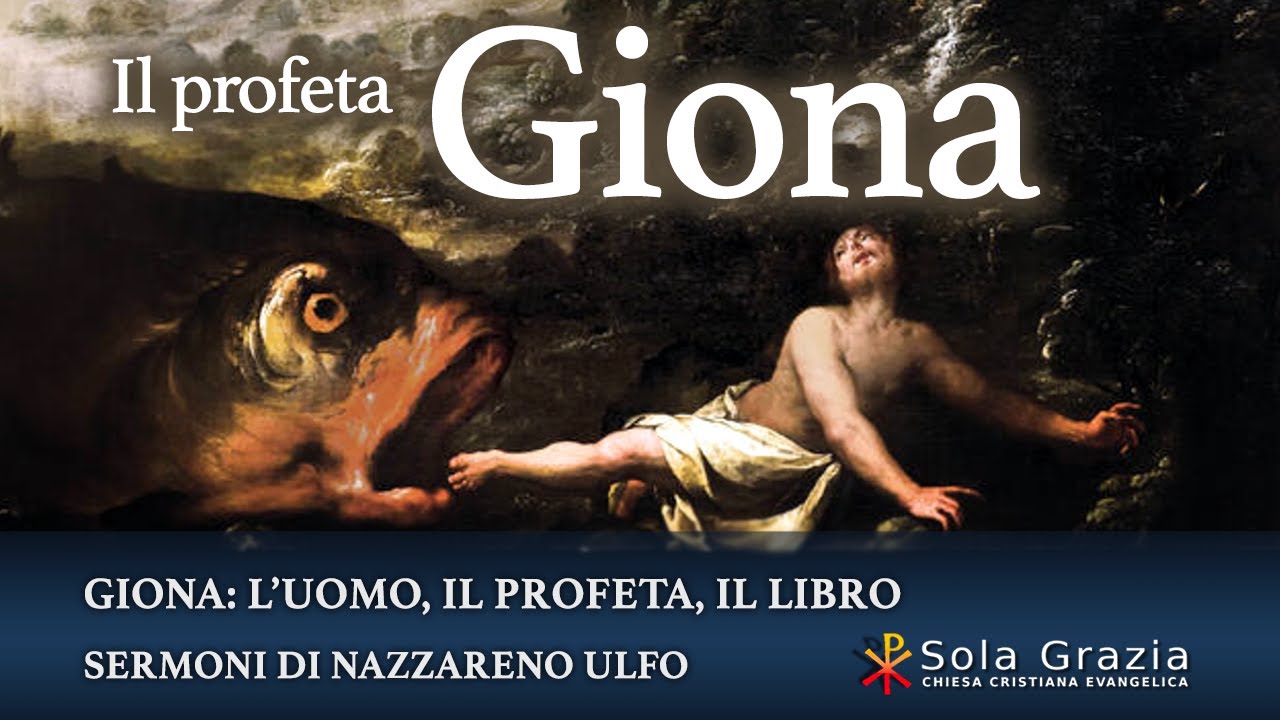 Giona: l'uomo, il profeta, il libro - YouTube