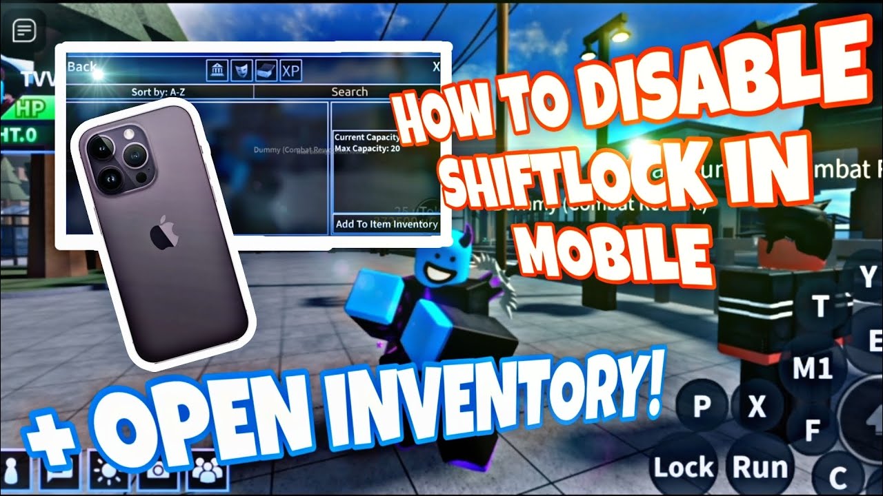 [AUT] HOW TO DISABLE SHIFTLOCK IN MOBILE + OPEN INVENTORY - YouTube