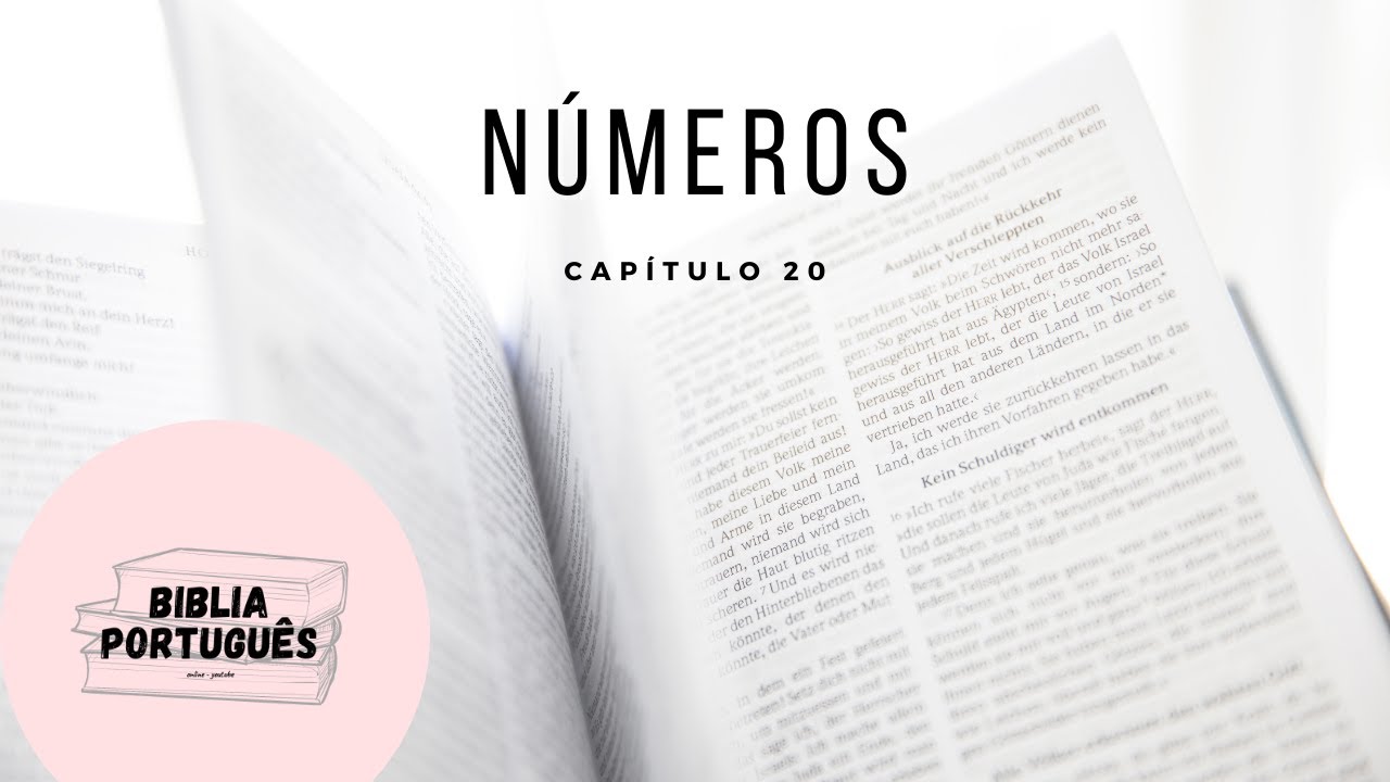Números - Capítulo 20 | Bíblia em Português - YouTube