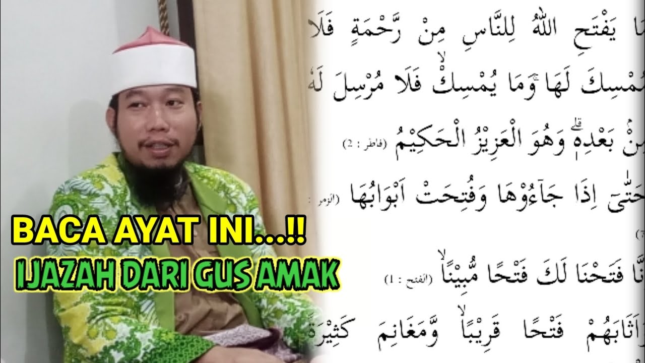 JANGAN LUPA BACA AYAT INI ‼️IJAZAH UNTUK UMUM DARI GUS AMAK - YouTube