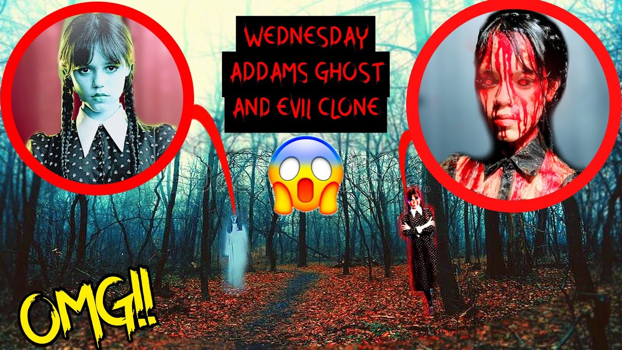 I FOUND WEDNESDAY ADDAMS IN THE HAUNTED FORREST ( HER CLONE CAME ...