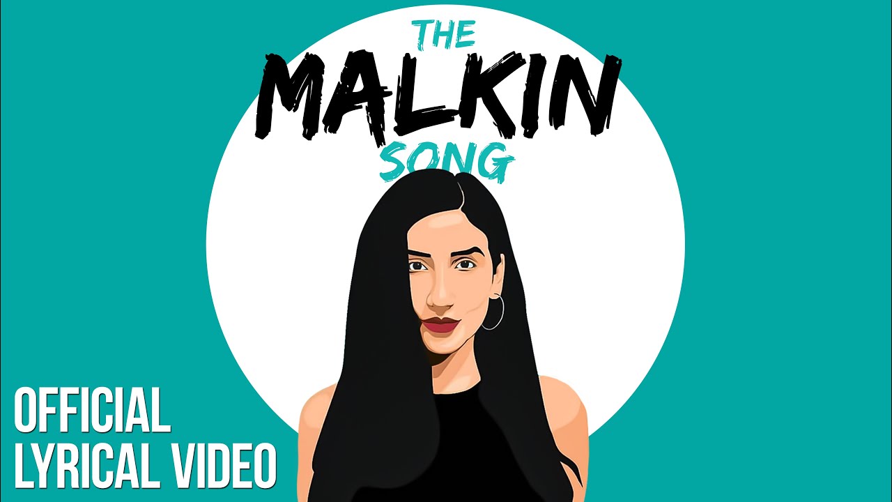 The Malkin Song | Official Lyrical Video | Parul Gulati, Sunidhi ...