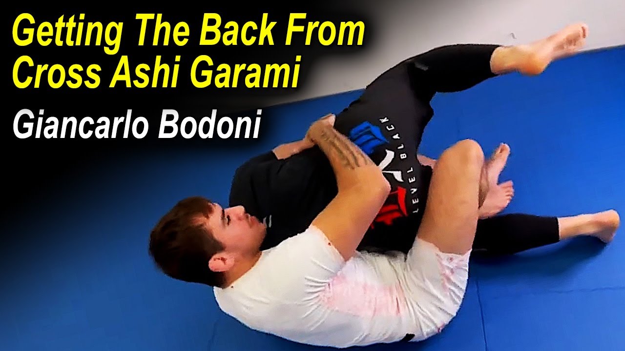 How To Perfect Getting The Back From The Cross Ashi Garami - YouTube