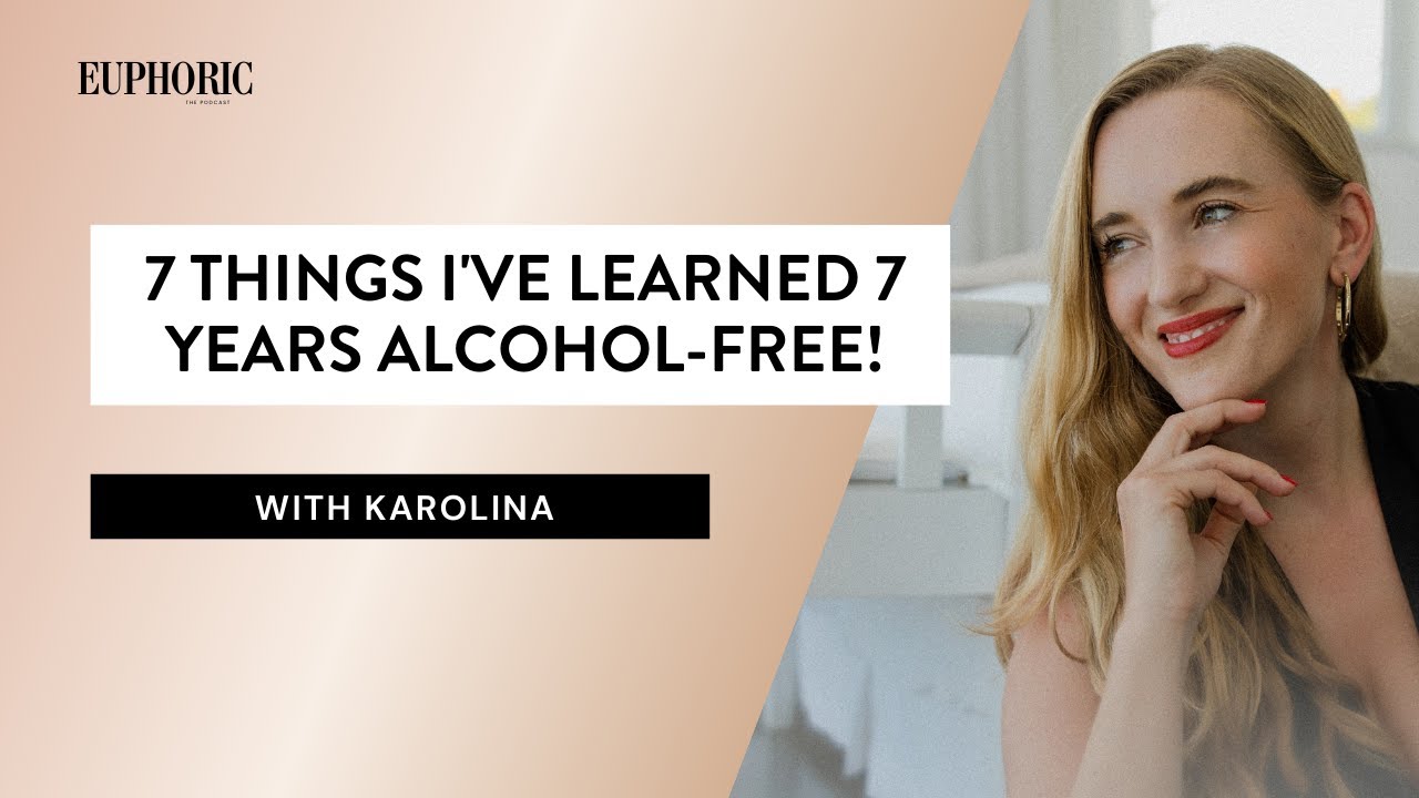7 Things I've learned 7 Years Alcohol Free! - YouTube