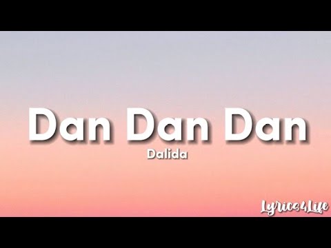 Dalida - Dan Dan Dan (Lyrics with English translation) - YouTube