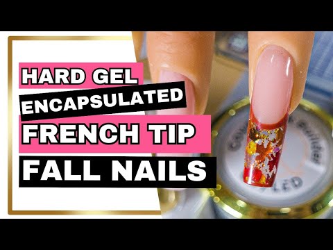 Easy Encapsulated Hard Gel Nails Tutorial: Fall Leaves & Glitter French ...